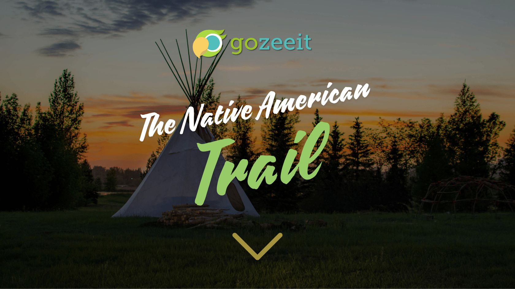 The Native American Trail – Gozeeit